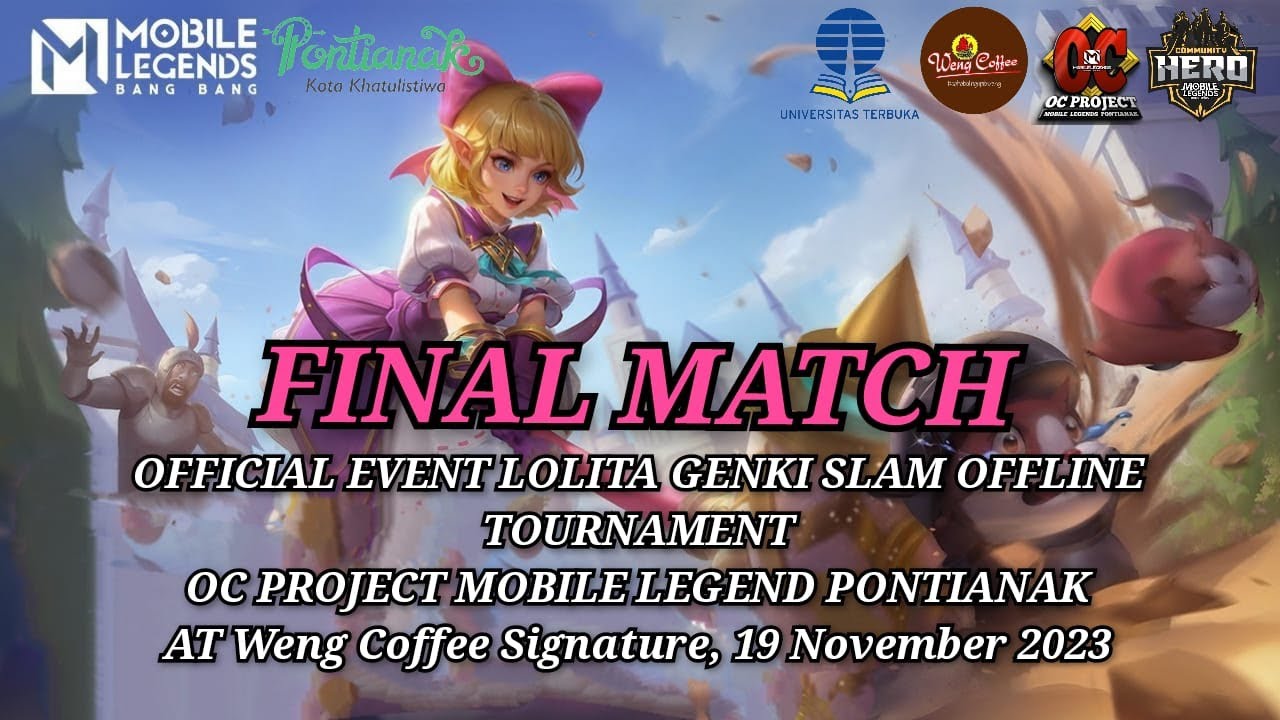 FINAL MATCH | OFFICIAL EVENT LOLITA GENKI SLAM OFFLINE TOURNAMENT AT ...