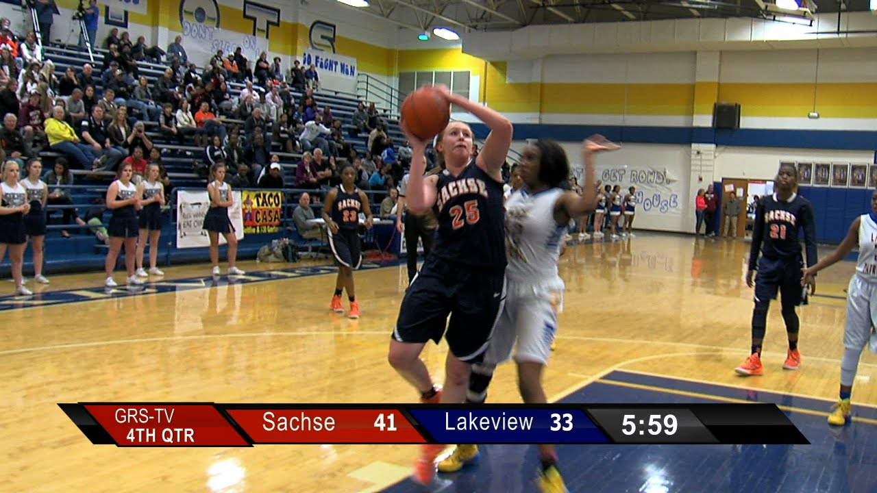 Garland ISD: Girls Basketball Sachse at Lakeview - YouTube
