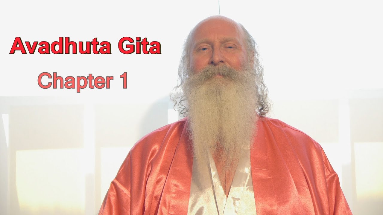 Avadhuta Gita Enlightenment Ch 1 Meditation read by Swami Satchidanand ...