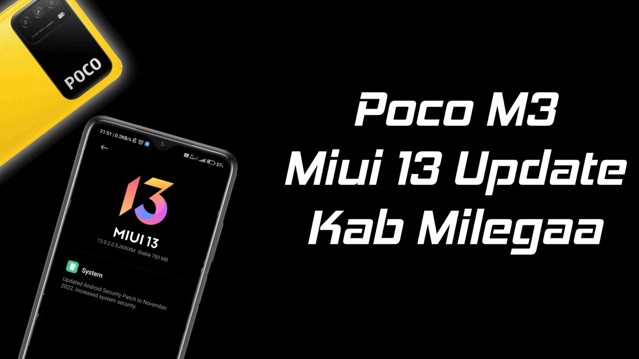 Poco M3 Miui 13.0.1.0 Update Rollout | Poco M3 Miui 13 Update Not ...