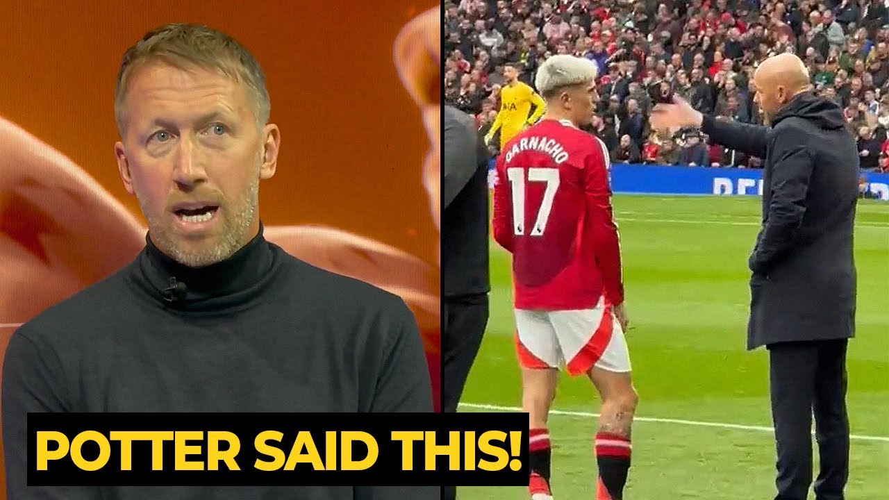 Graham Potter speaks on speculation linking him to United job as Ten ...