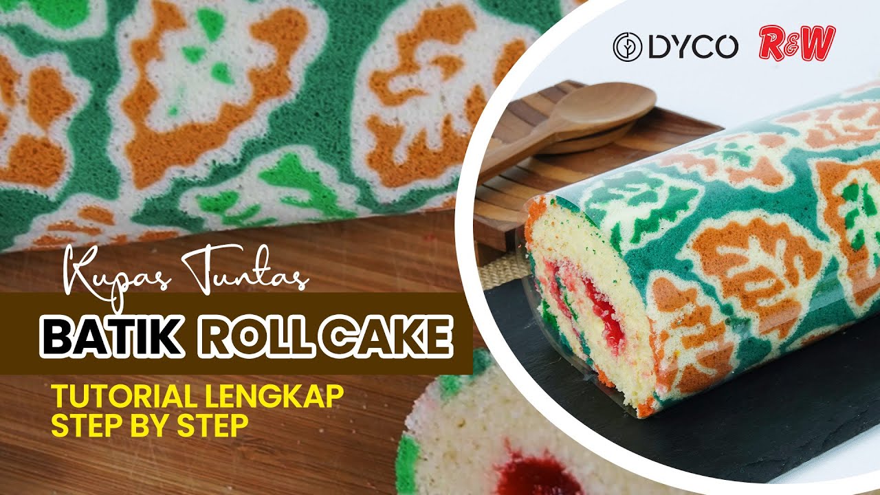BATIK ROLL CAKE!!! Tutorial Lengkap membuat Batik Roll Cake Step by Step (Lengkap dengan Resep ...