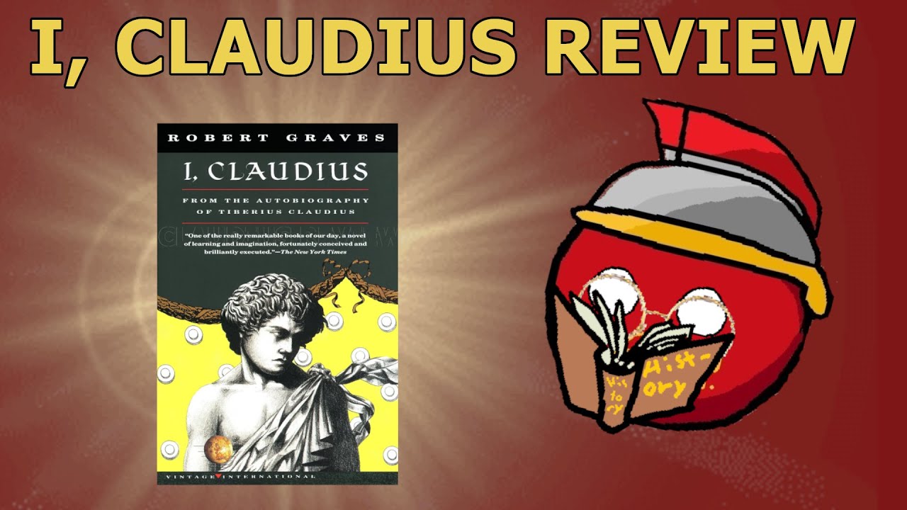 SPQR Reviews: I, Claudius (Book by Robert Graves) - YouTube