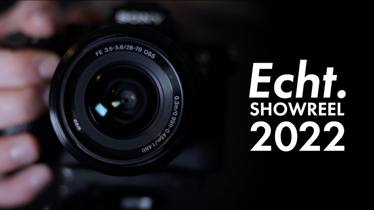 Videography Showreel 2022 | Echt Productions - YouTube