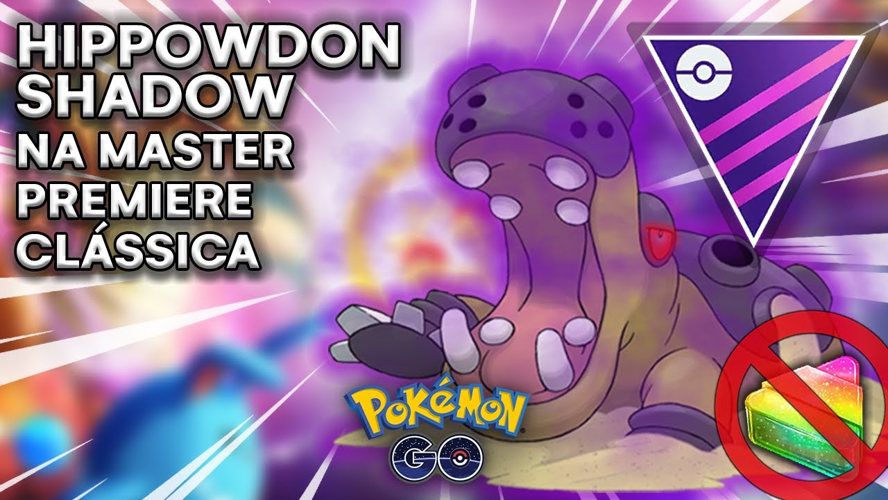 HIPPOWDON SHADOW NA MASTER PREMIERE CLÁSSICA! - YouTube