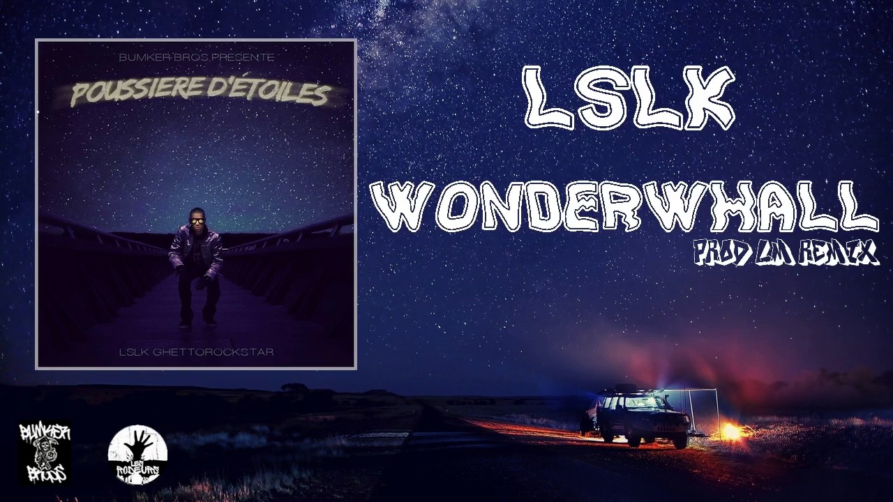 LSLK - WONDERWHALL - YouTube