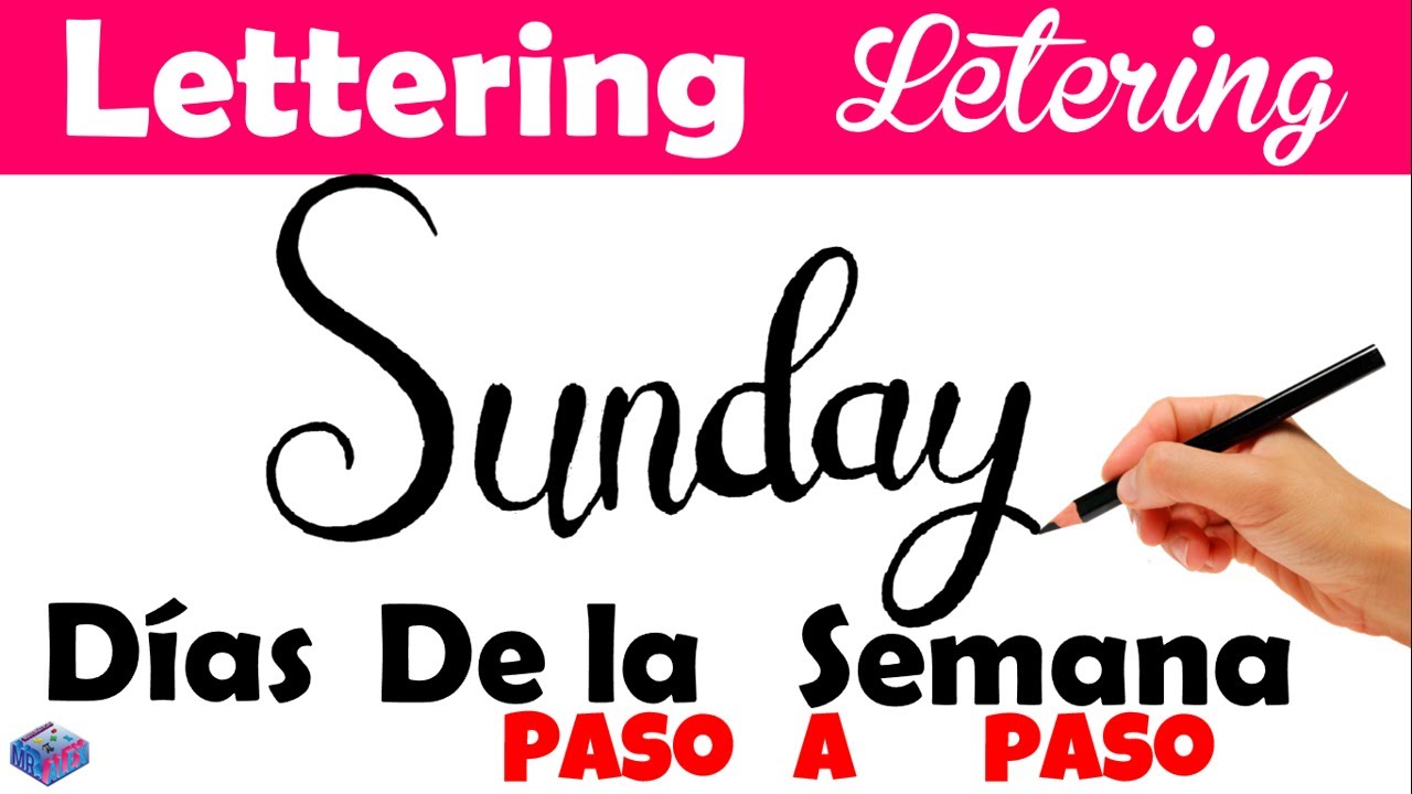 lettering sunday domingo días de la semana paso a paso - YouTube