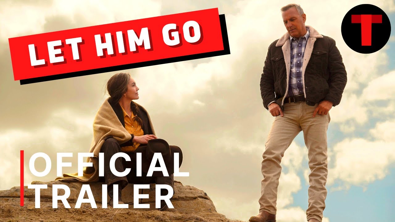 LET HIM GO Official Trailer (2020), Kevin Costner, Diane Lane| Focus ...