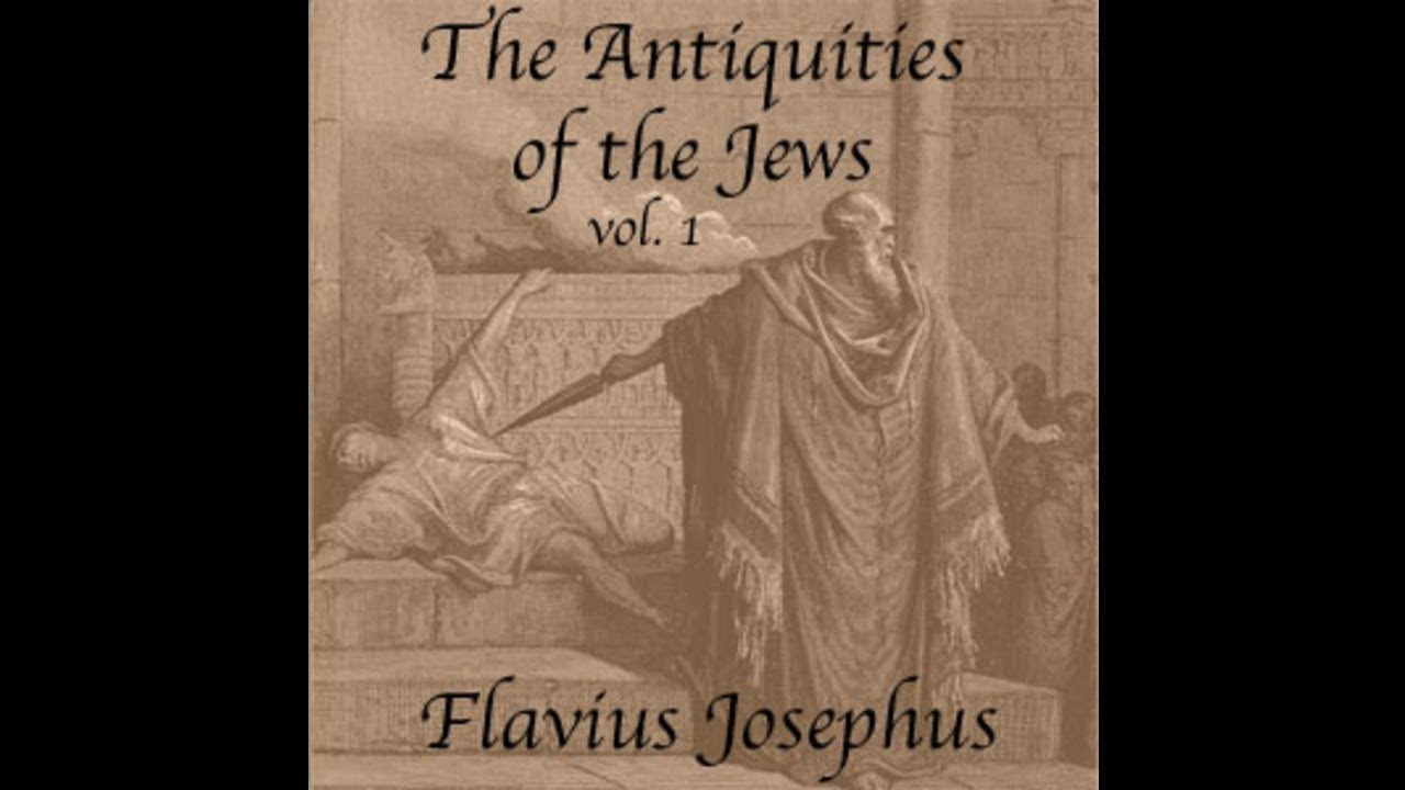 Antiquities of the Jews - History of the Jews by Josephus (1) - YouTube
