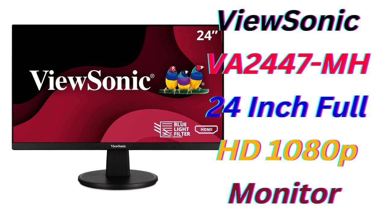 ViewSonic VA2447-MH 24 Inch Full HD 1080p Monitor - YouTube
