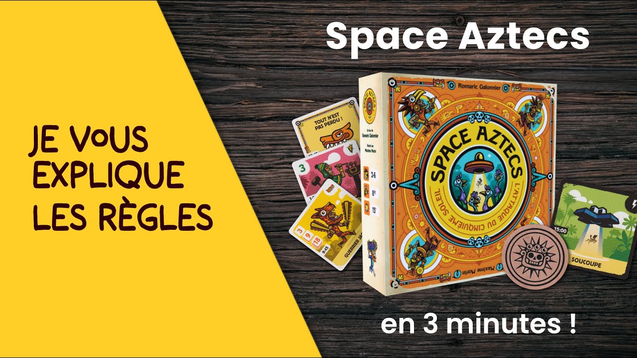 Je vous explique les règles du jeu SPACE AZTECS en moins de 3 minutes ...