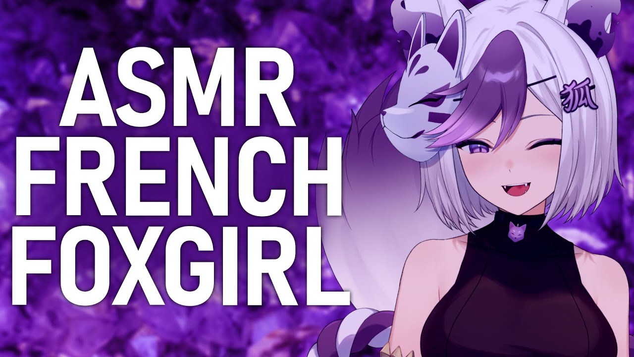 1H ASMR for sleeping (with the best french foxgirl) - YouTube