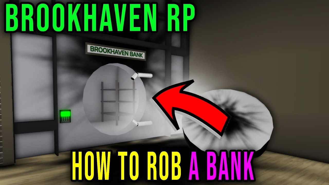 HOW TO ROB A BANK [BROOKHAVEN RP] - Roblox - YouTube