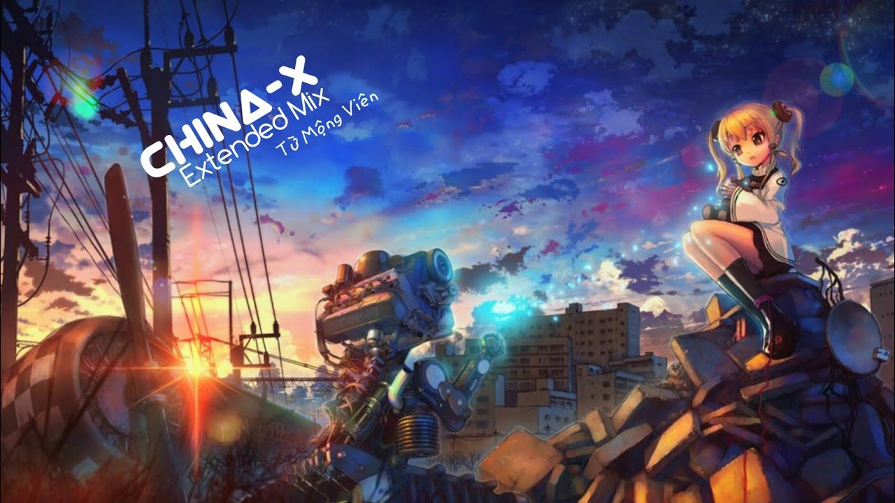 China-X (Extended Mix) | Từ Mộng Viên (徐梦圆) | Yêu Nightcore - YouTube