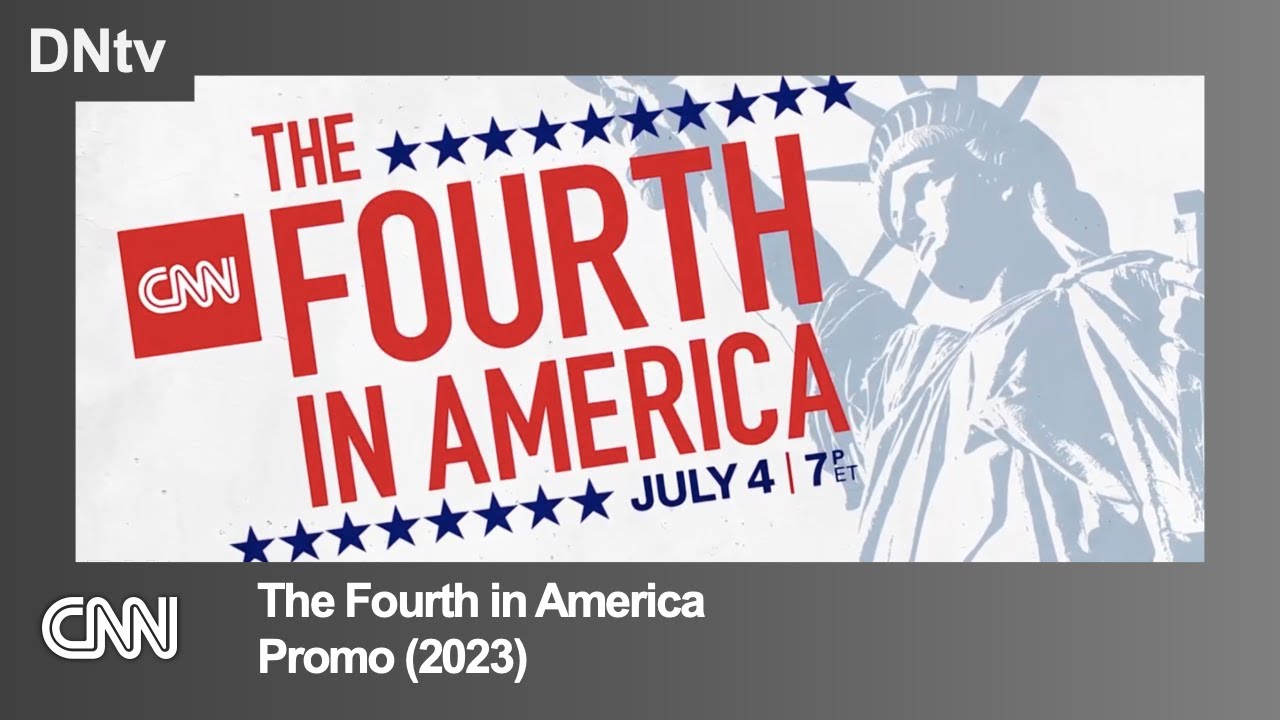 CNN | 'The Fourth in America' - Promo (2023) - YouTube