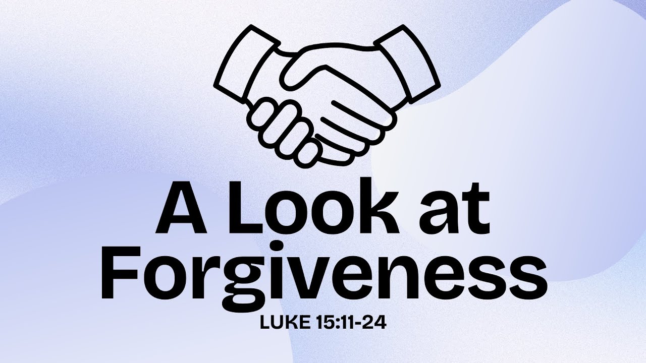 2025.3.2 - Sermon - A Look at Forgiveness - YouTube
