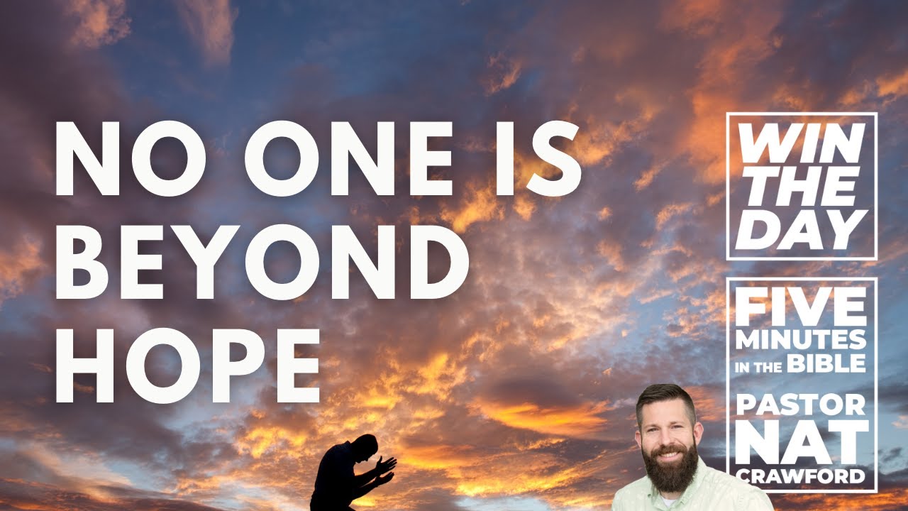 No One is Beyond Hope - Nat Crawford - YouTube