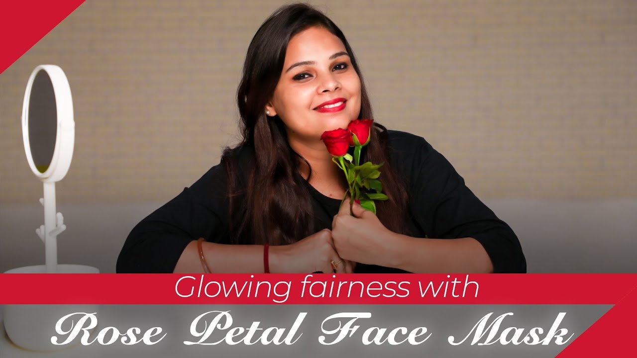 Get Soft, Rosy Cheeks With This Easy Rose Face Pack - YouTube