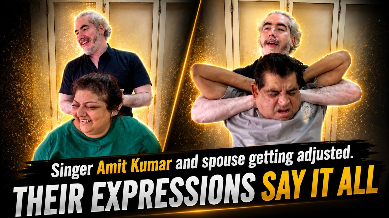 Singer Amit Kumar and spouse getting adjusted for neck pain and overall relaxation by Dr ...