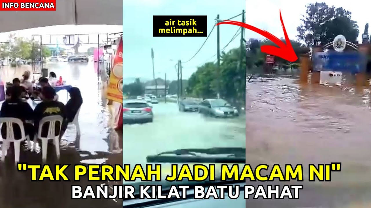 BANJIR KILAT MELANDA BATU PAHAT, JOHOR - YouTube