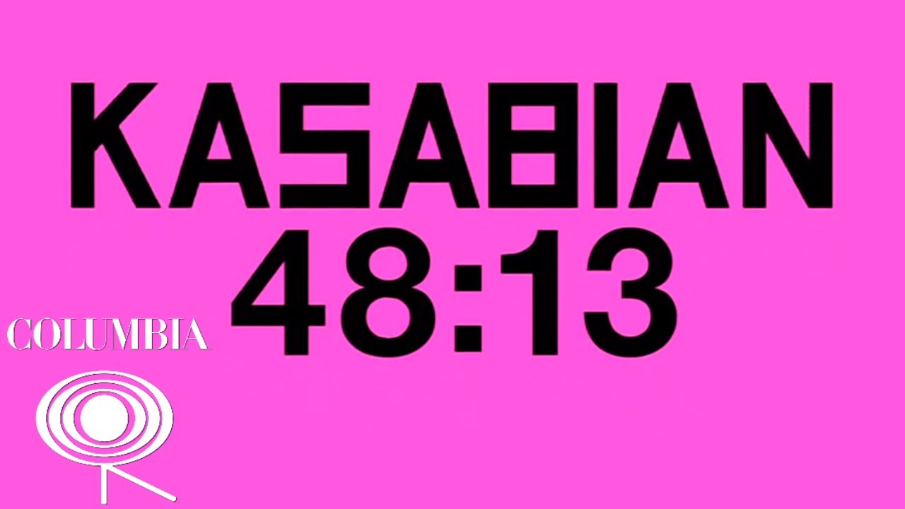 Kasabian - 48:13 | Album Sampler - YouTube