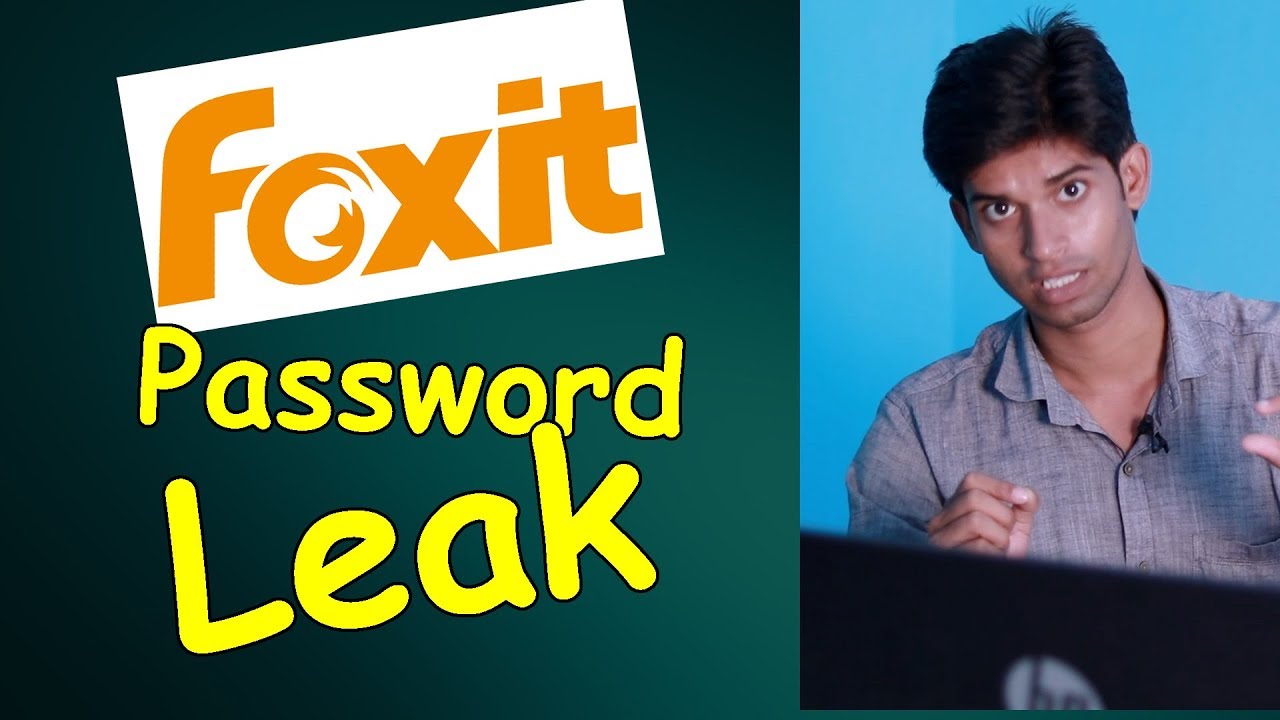 Foxit Reader Data Breach How To Secure Your Password Strongly YouTube Foxit Reader Data Breach How To Secure Your Password Strongly YouTube
