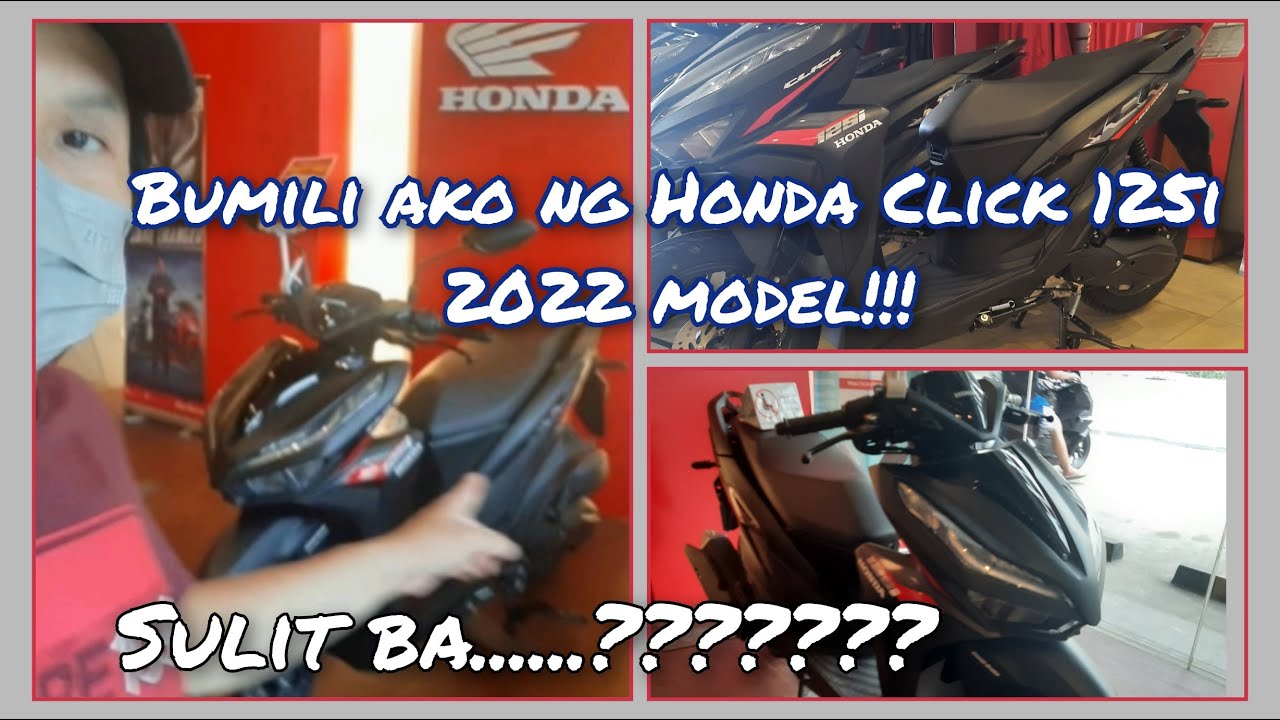 Bumili ako ng - Honda Click 125i 2022 Model - YouTube