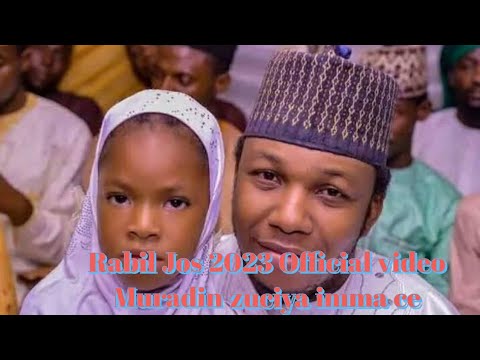 Rabil Jos 2023 Official video Muradin zuciya imma ce - YouTube