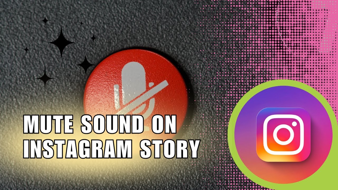 👍 TIPS: How To Mute Sound On Instagram Story | Full Tutorial - YouTube