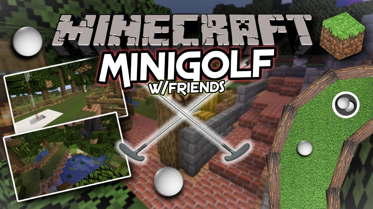 MINI-GOLF in MINECRAFT w/friends - YouTube