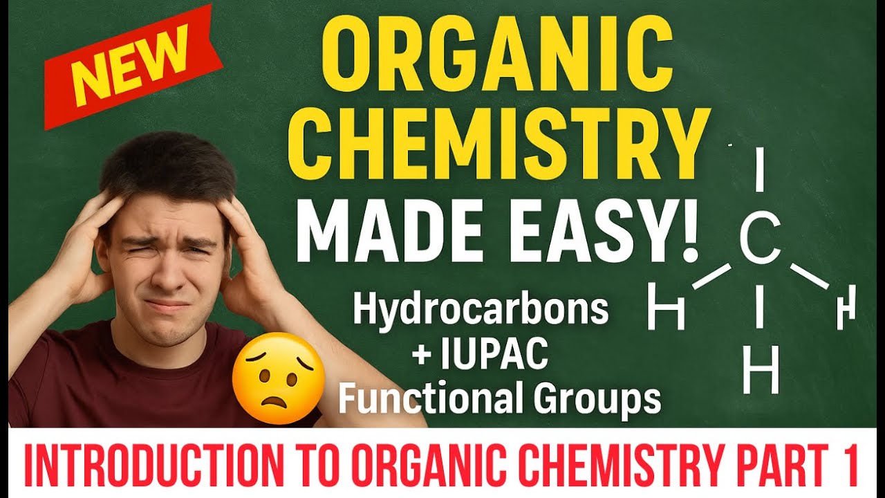 Organic Chemistry Made Easy| Beginners Guide to Hydrocarbons - YouTube