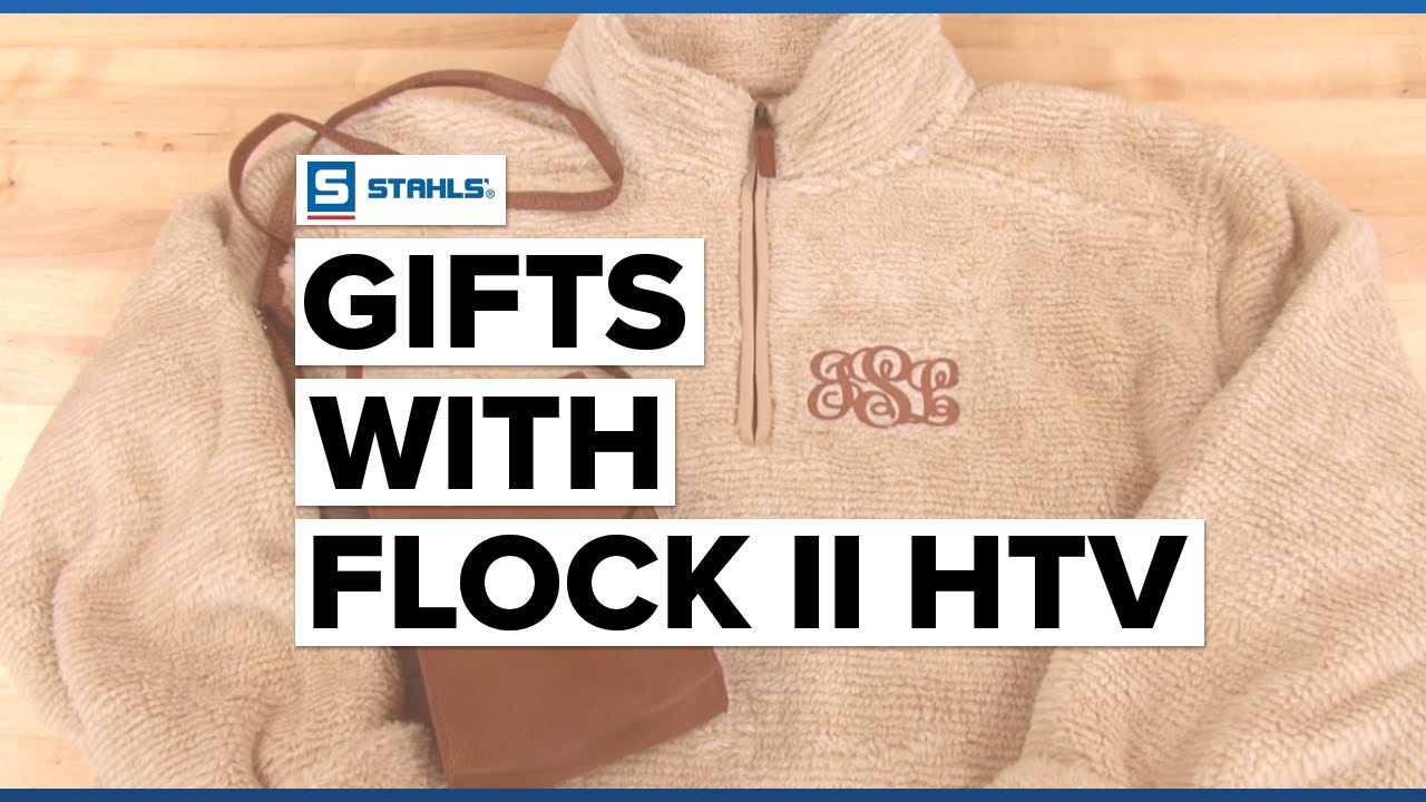How to Create Personalized Gifts with Flock II | Embroidery Looking HTV ...