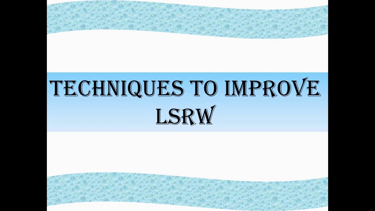 LSRW | Communication Skills | Quick Techniques - YouTube