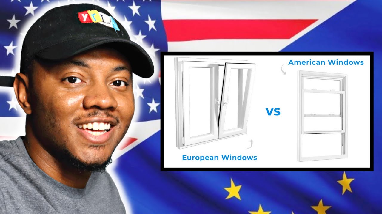 AMERICAN REACTS To European window quality vs American - YouTube
