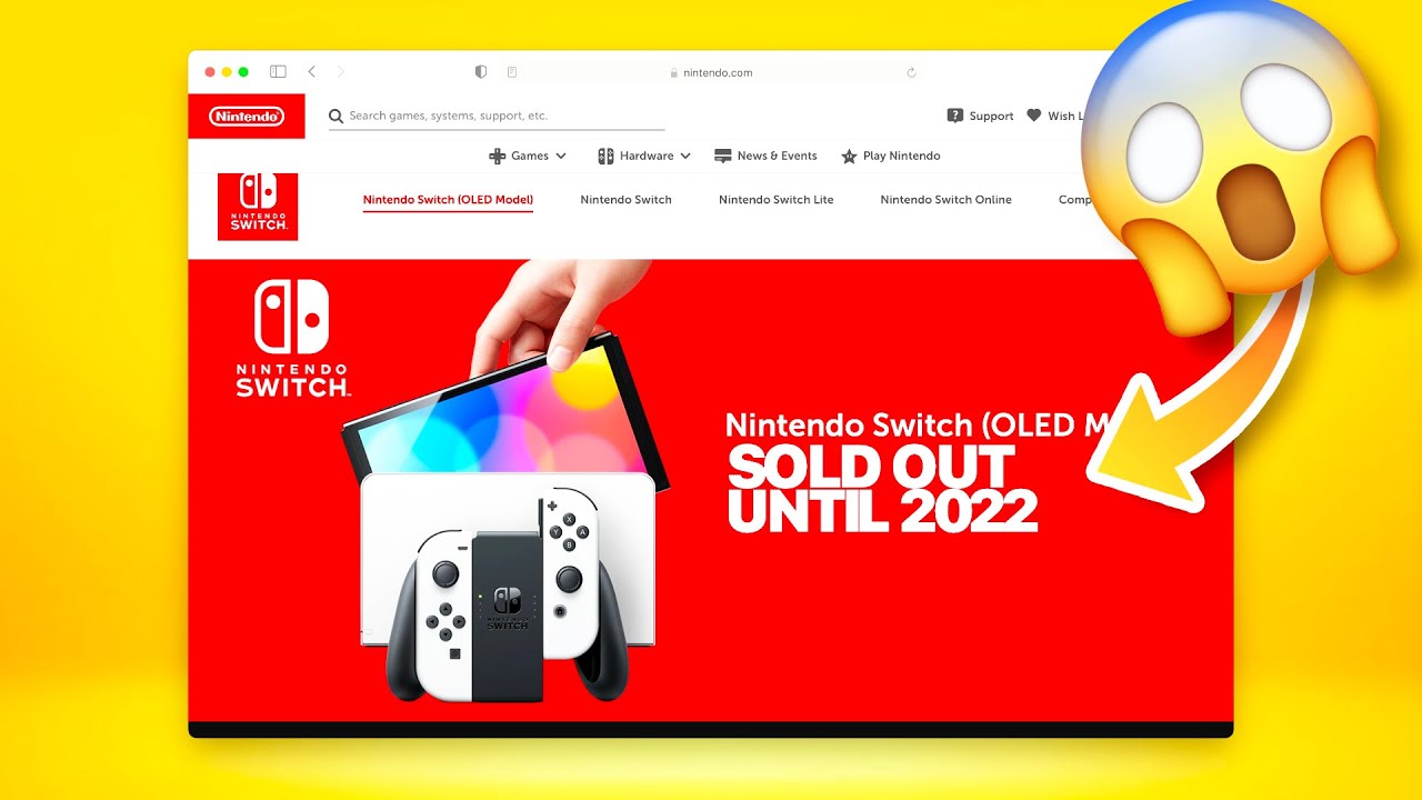 Nintendo Switch OLED Sold Out until 2022 - YouTube