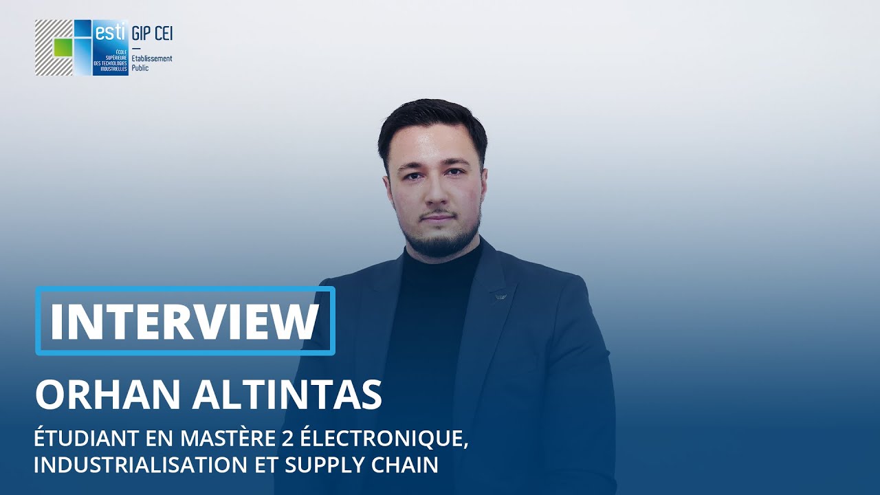 [ITW] - Orhan Altintas, étudiant en Mastère EISC - YouTube
