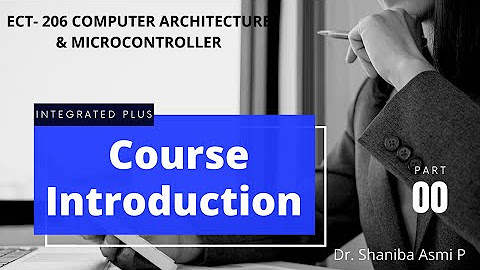 MODULE 01|ECT206 COMPUTER ARCHITECTURE & MICROCONTROLLER | KTU SYLLABUS - YouTube