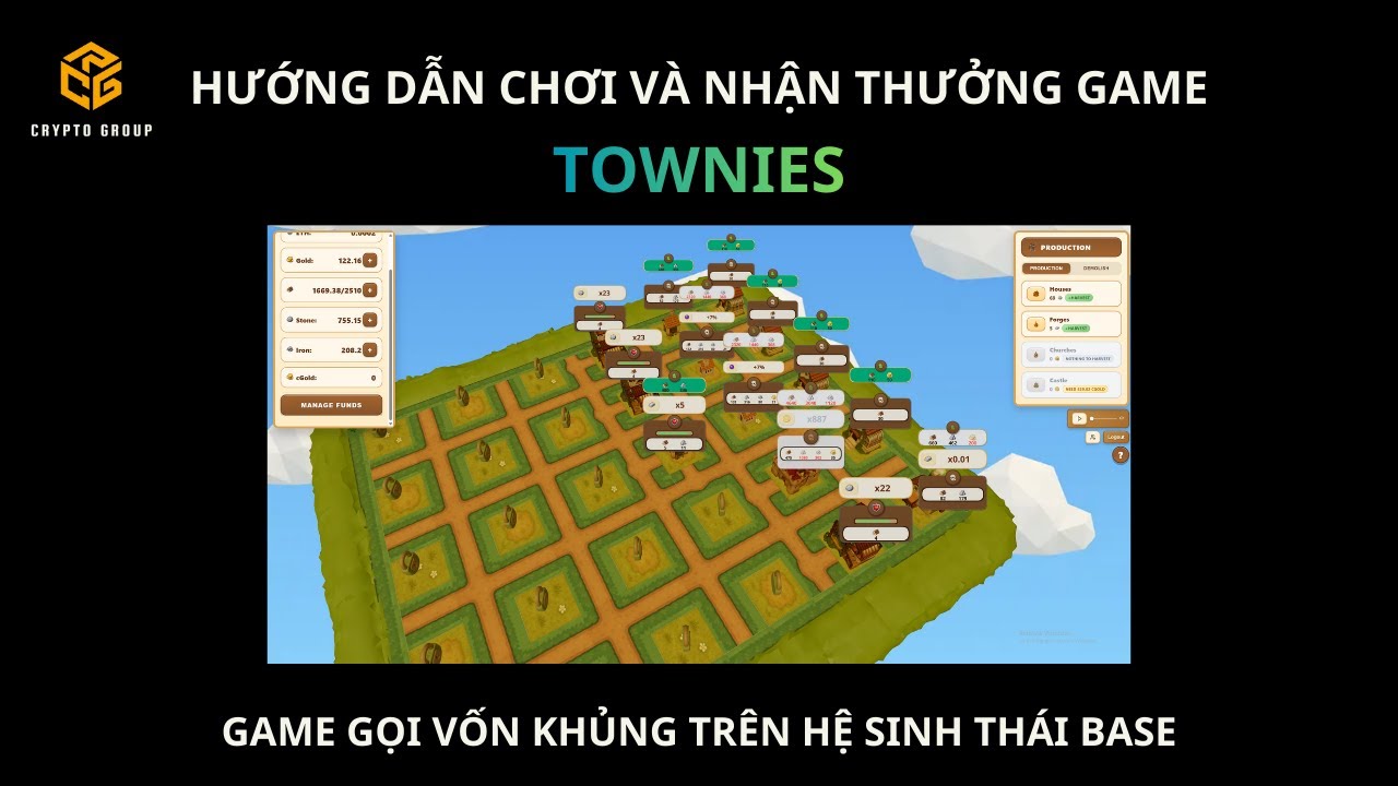 Hướng dẫn chơi game TOWNIES - Dự án game gọi vốn khủng trên hệ sinh ...