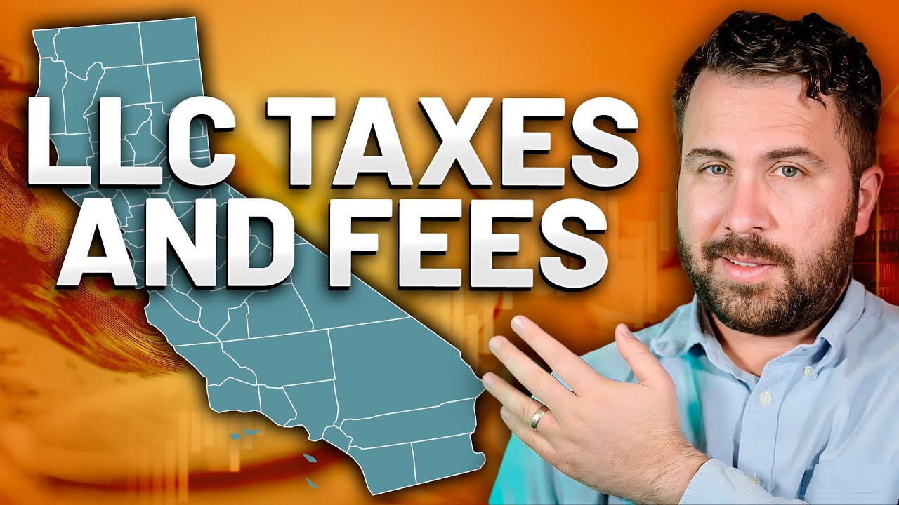 California LLC Taxes and Fees Explained by a California CPA! - YouTube