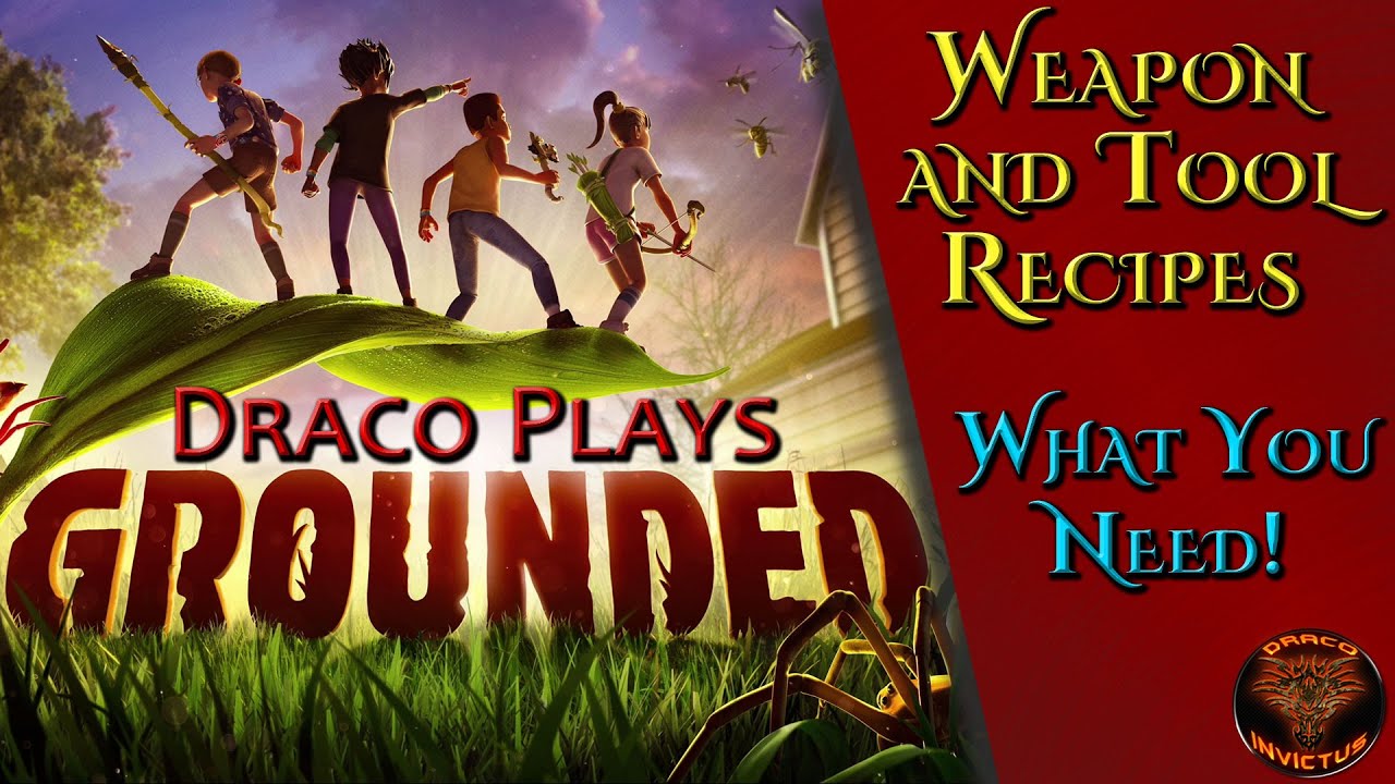 Grounded: Every Weapon/Tool and What You Need To Build Them - YouTube