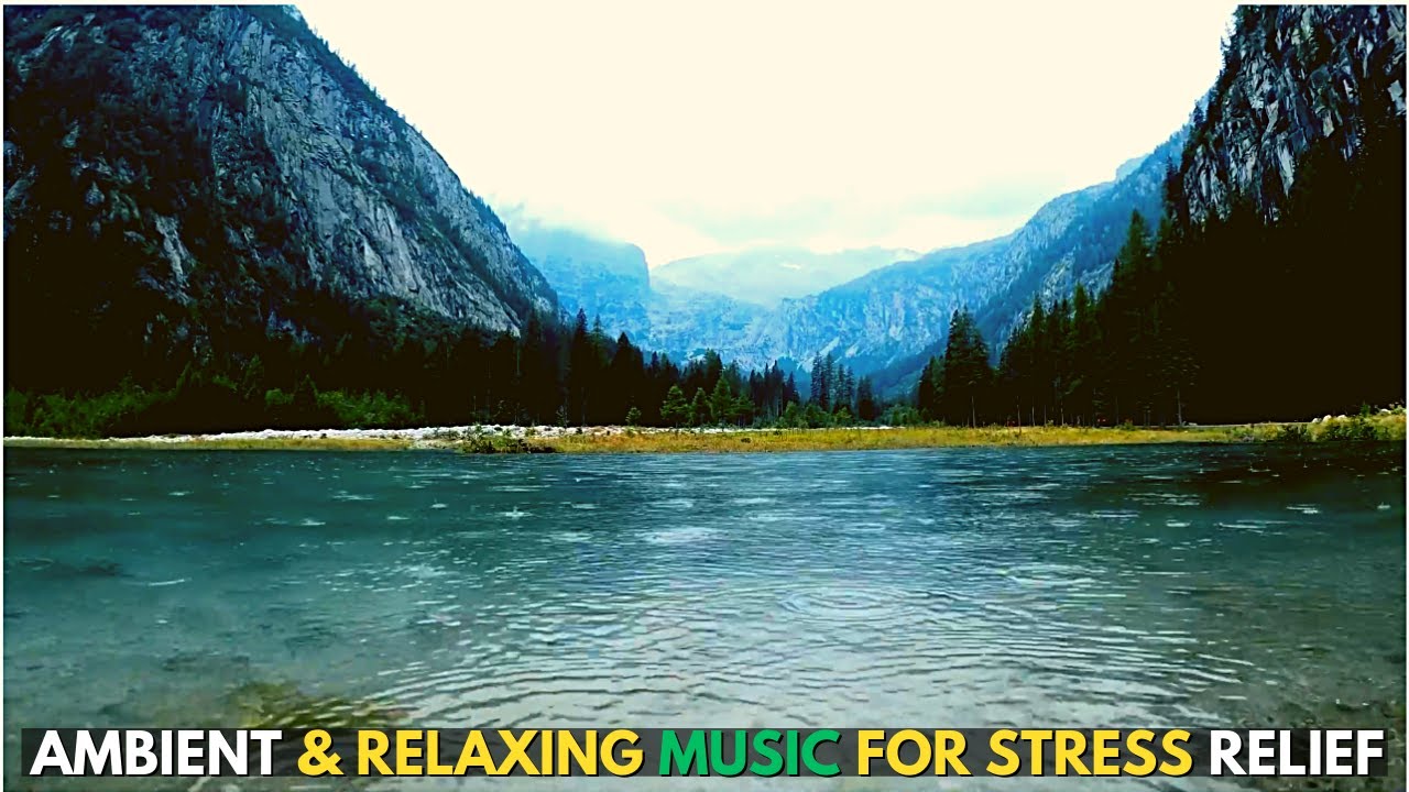 1 Hour Ambient & Relaxing Music For Stress Relief, Dream, Sleep, Relax ...