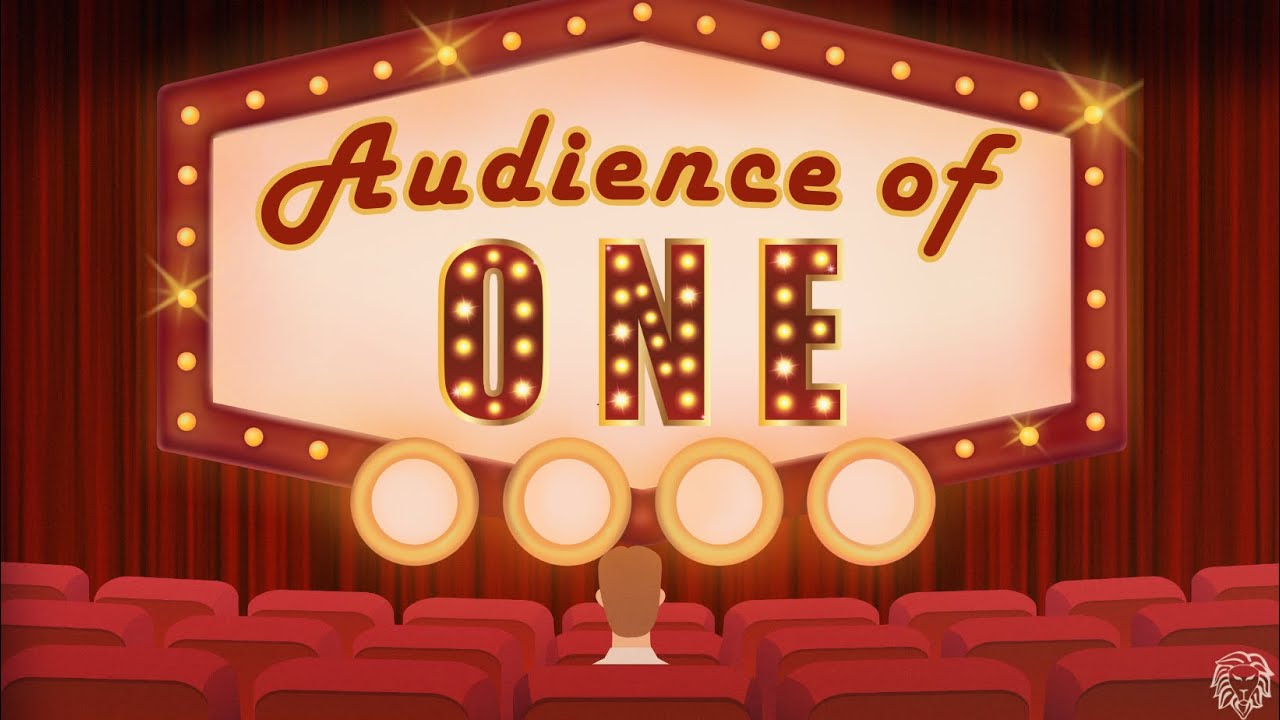 AUDIENCE OF ONE | WEEK 2 - YouTube