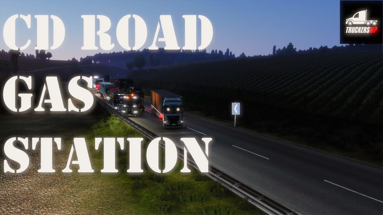 CD Road Gas Station Timelapse TruckerMP - YouTube