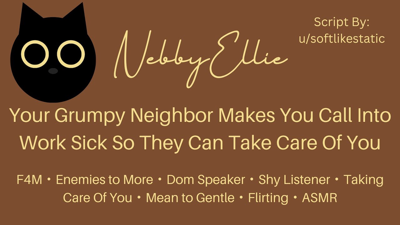 Grumpy Neighbor Makes You Call Into Work Sick [F4M][Enemies To More ...