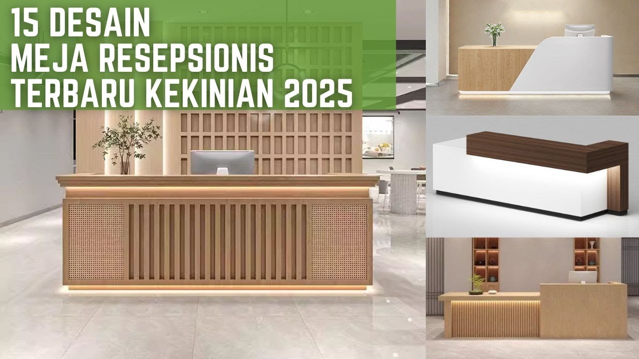 15 Model Meja Resepsionis Kekinian Minimalis Mewah Nyaman Serbaguna ...
