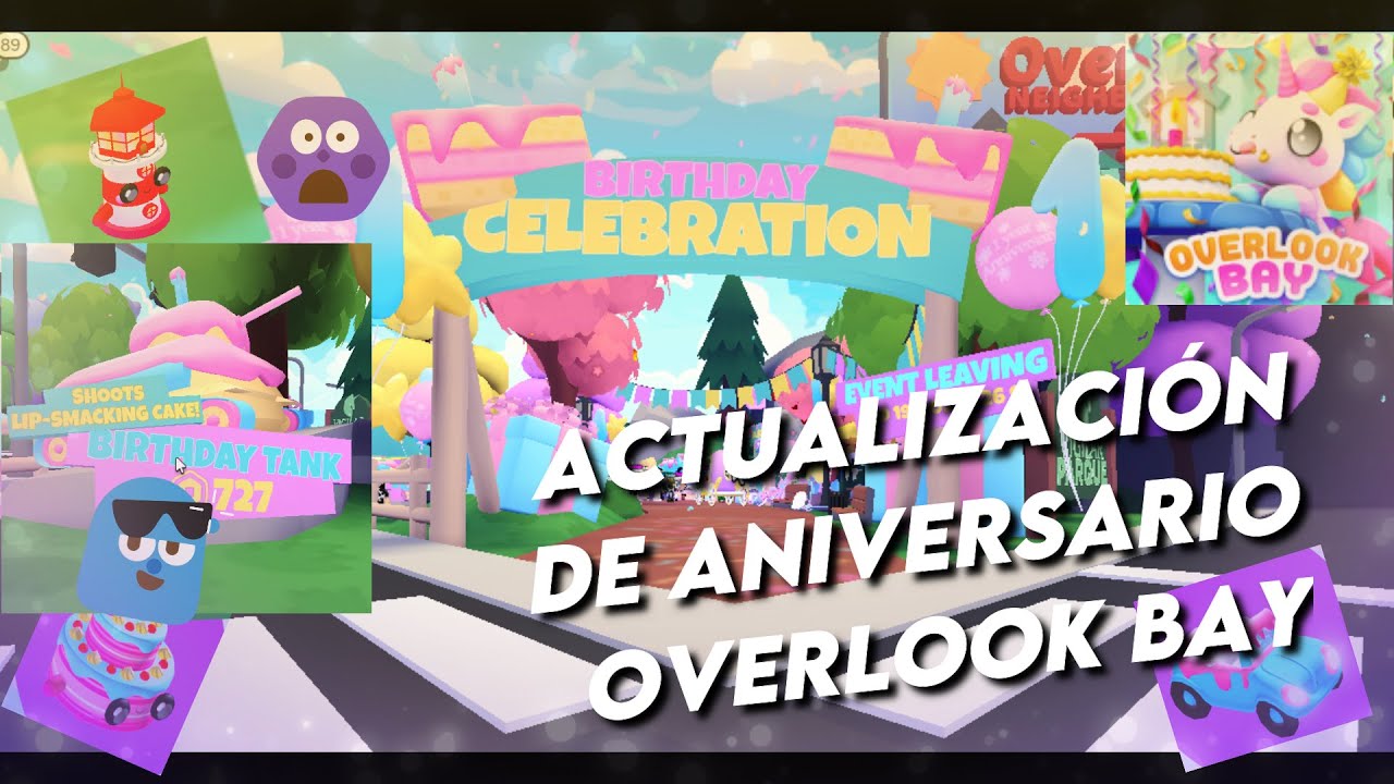 *NUEVA ACTUALIZACION* 1er ANIVERSARIO DE OVERLOOK BAY | OVERLOOK BAY ...