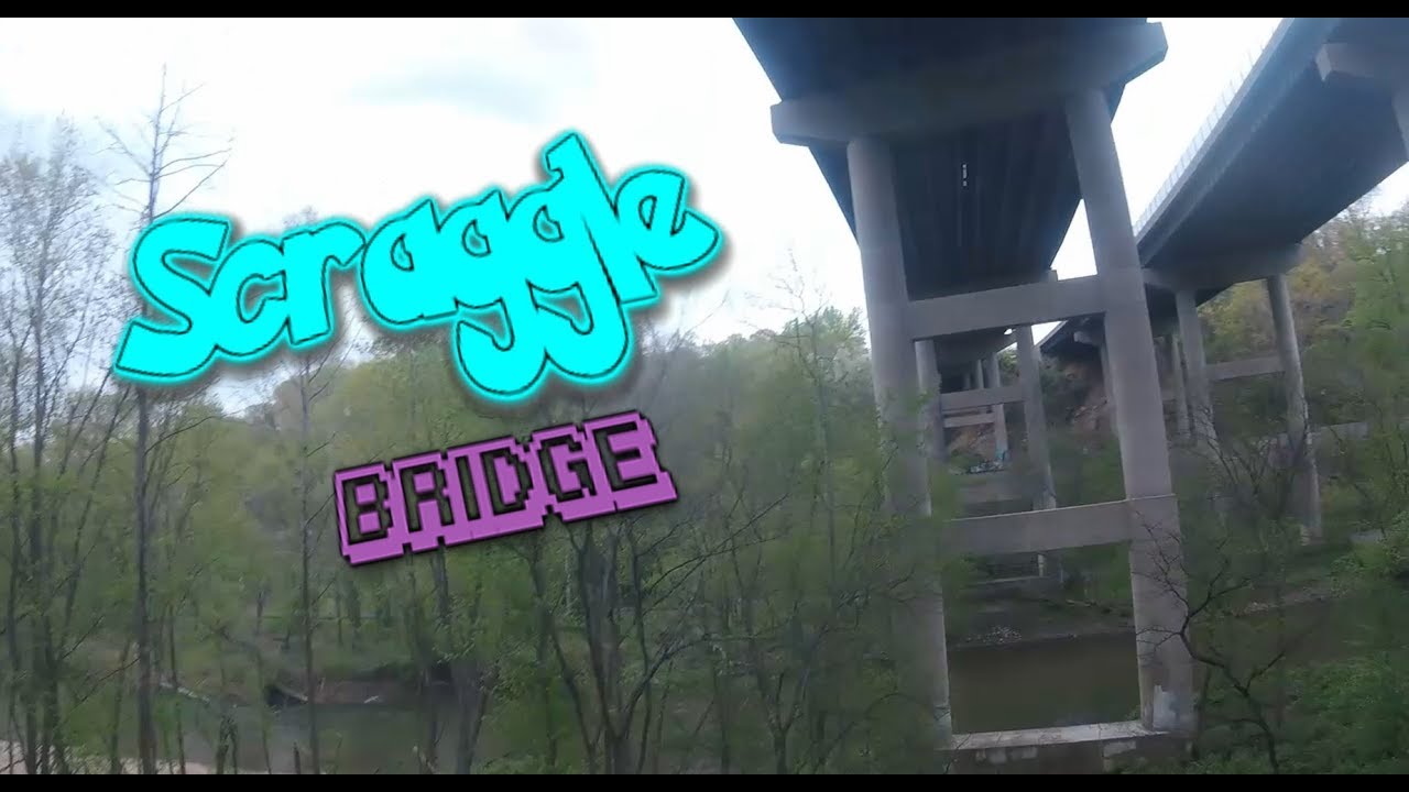 Scraggle Bridge - YouTube