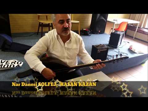 NAR DANESİ - SOLFEJ