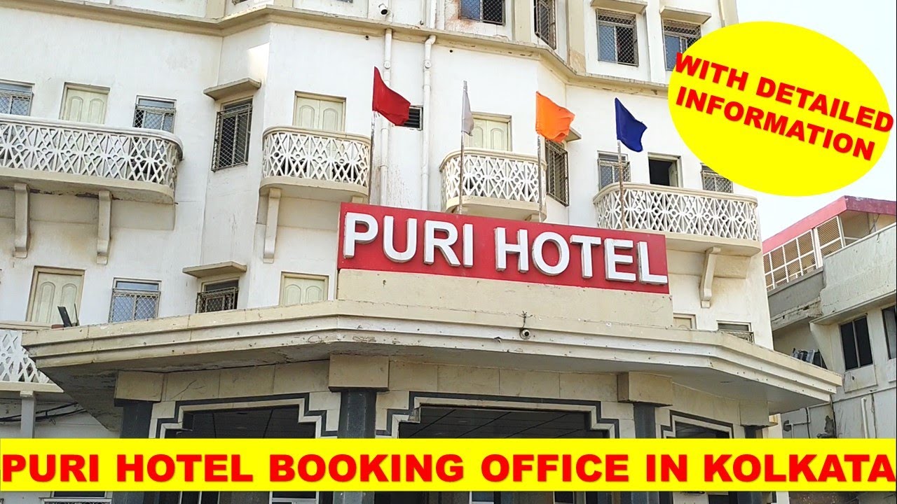 Puri Hotel Booking Office (offline) in Kolkata | How to Book Puri Hotel ...