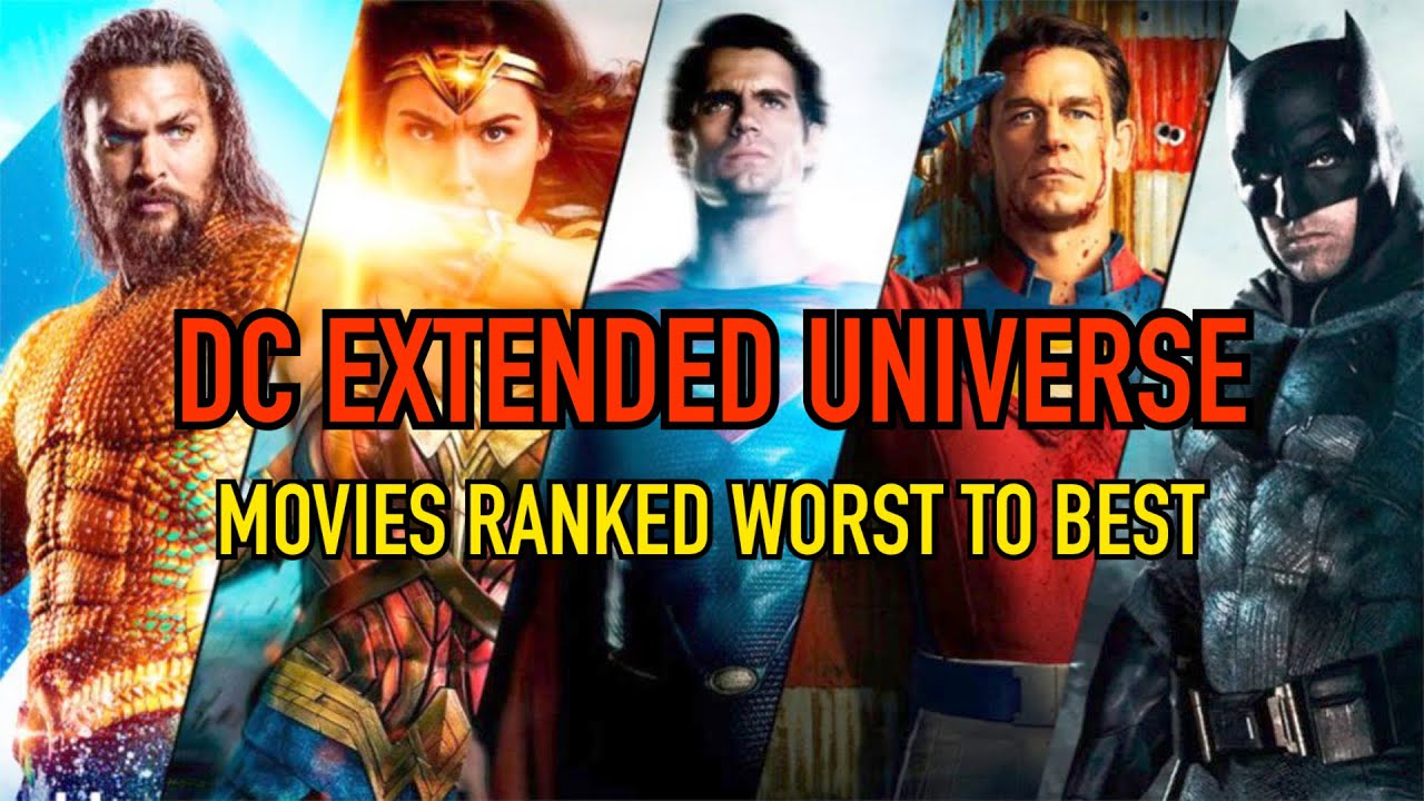 DC Extended Universe - 12 movies ranked | Worst to best. - YouTube